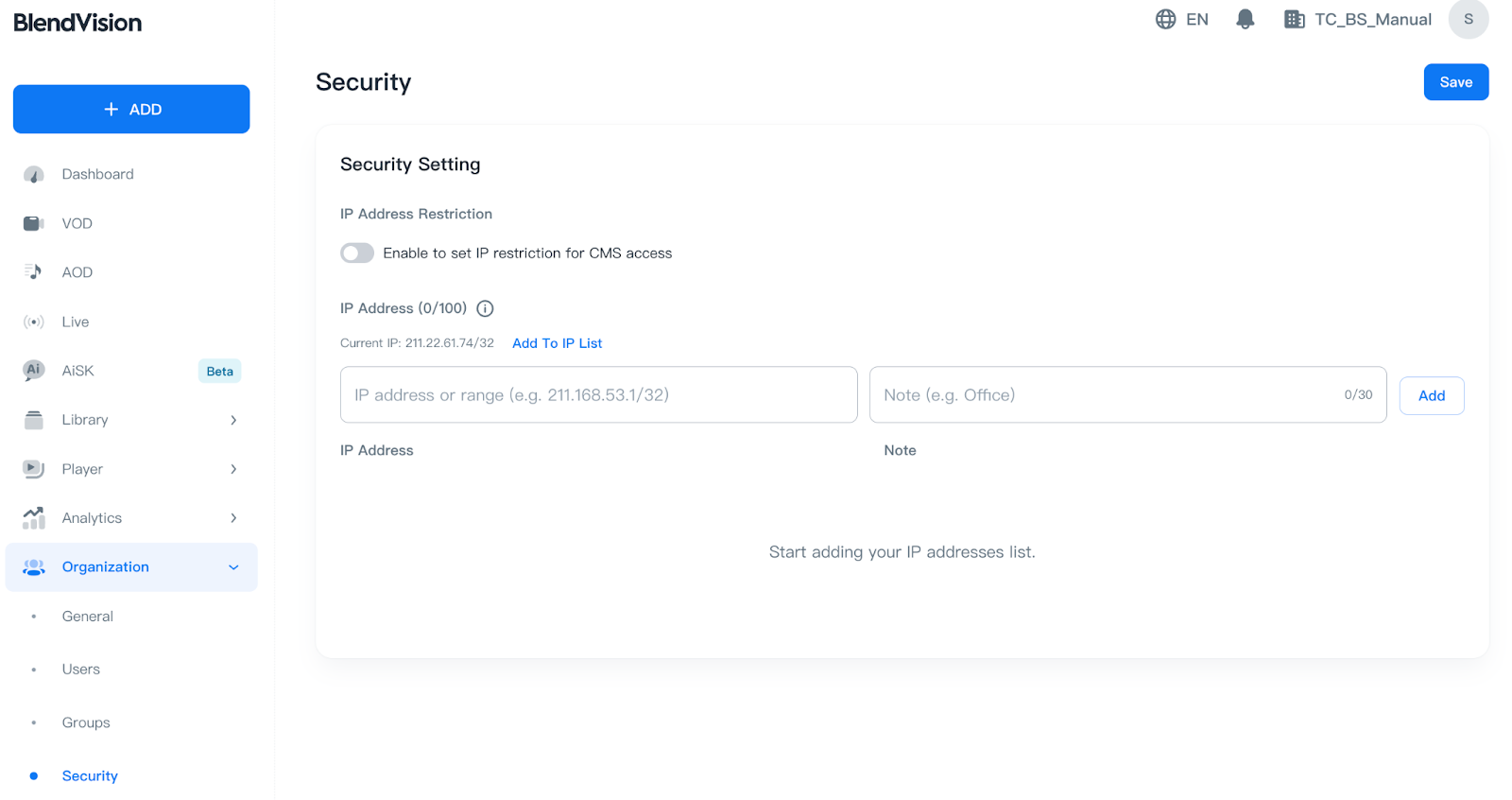 Organization Module Introduction for Admin – BlendVision
